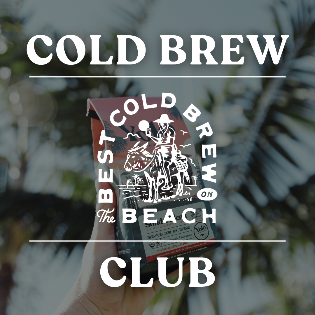 YOLO COLD BREW CLUB - Organic Cold Brew Blend | YOLO Board and Bike